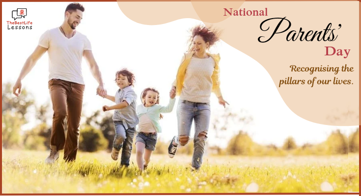 National Parents Day: A Tribute to the Pillars of Our Families