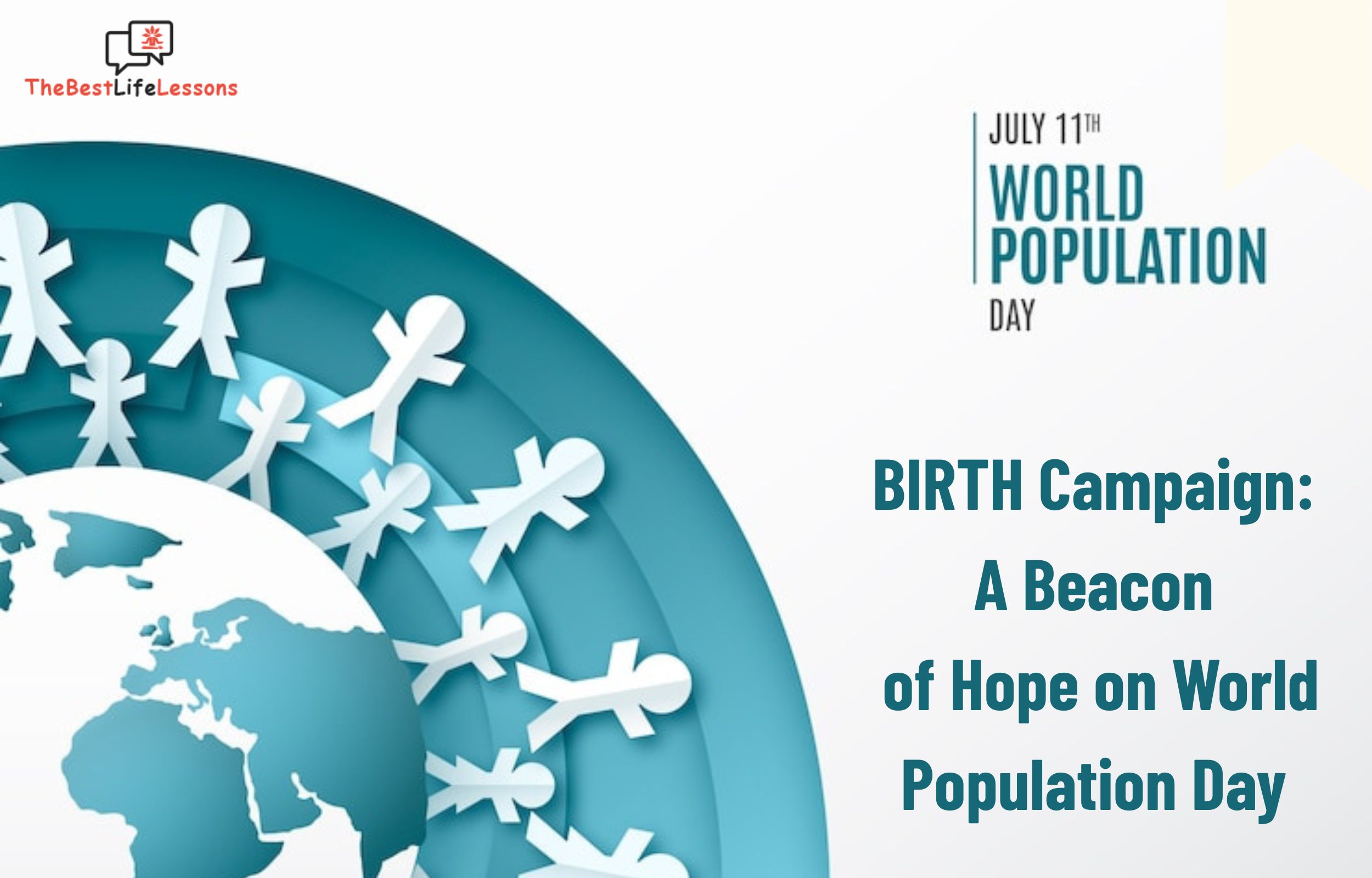 BIRTH Campaign: A Beacon of Hope on World Population Day